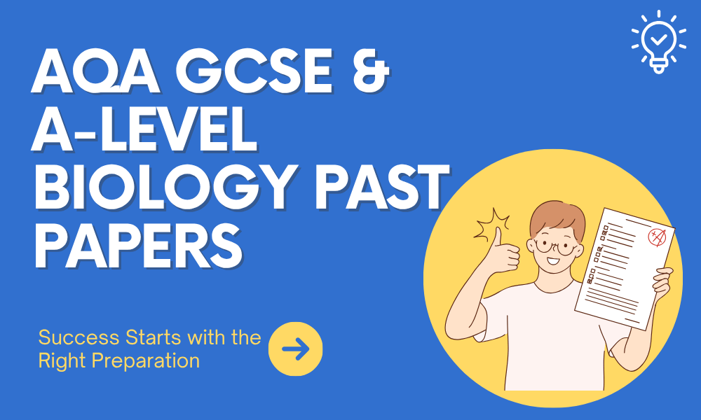 AQA GCSE & A-Level Biology Past Papers: Complete Guide to Download ...